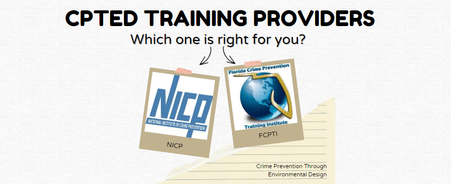 NICP or FCPTI: Two CPTED Training Providers, Two Certifications - Crime ...